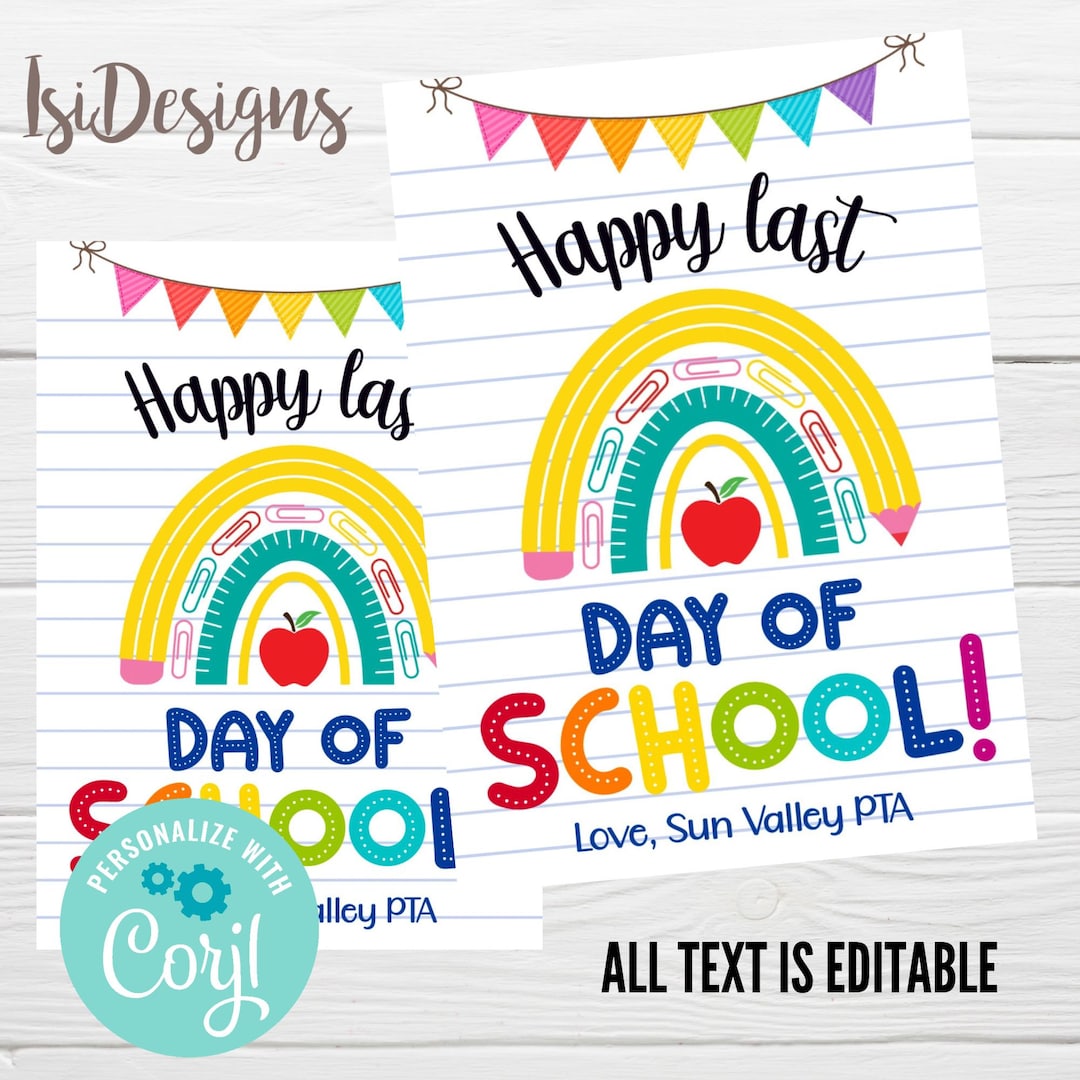 Happy Last Day of School Editable Gift Tag, Rainbow End of School Tags ...