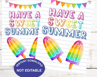 EDITABLE Have a Sweet Summer Tag, End of School Year Tag, Popsicle Tag ...