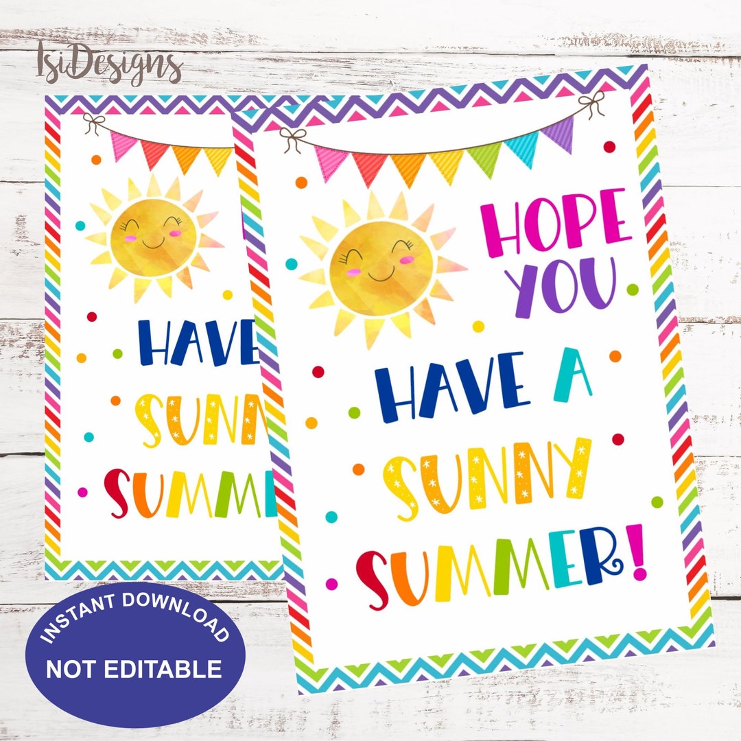 Summer Gift Tags, Hope You Have a Sunny Summer, School PTA PTO Teacher ...