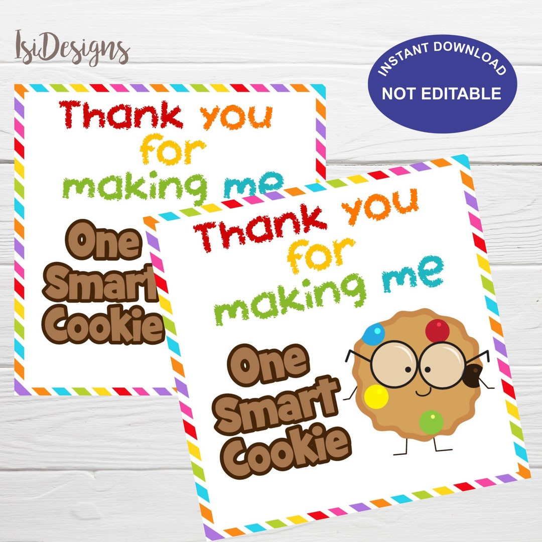 Smart Cookie Teacher Appreciation Gift Tag, Thank You for Making Me One ...