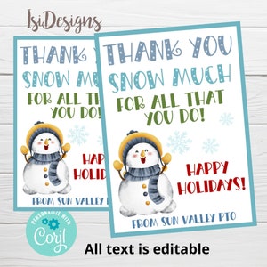 Thank You Snow Much Gift Tag, Winter Break Appreciation Tags, Happy ...