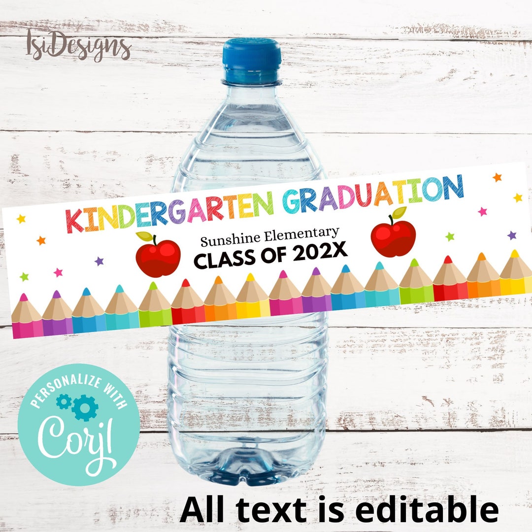 Graduation Water Bottle Label, Instant Download, Editable Kindergarten ...