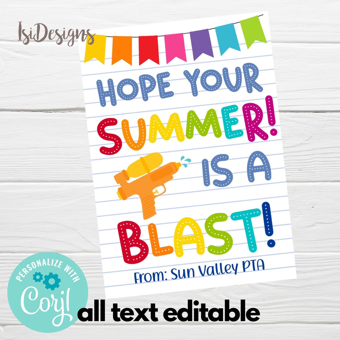 Hope Your Summer is a BLAST Editable Tag, Instant Download, Water Gun ...