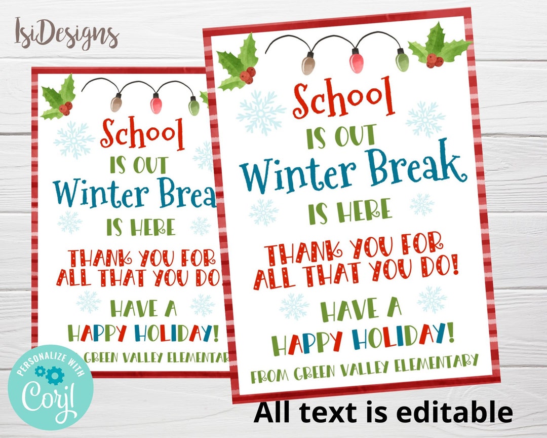 Christmas Gift Tags, School is Out Winter Break Editable Tags, Teacher ...