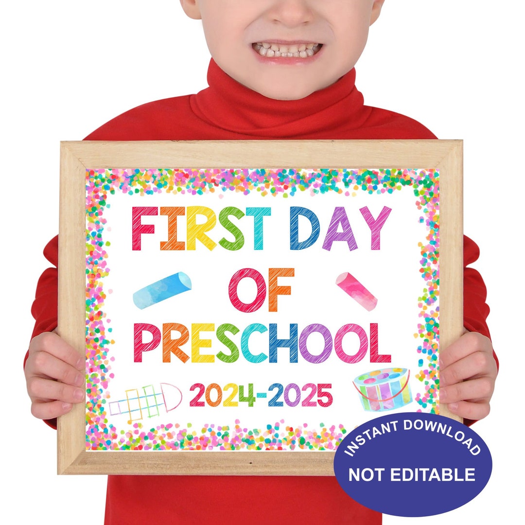Preschool First Day Sign, Instant Download, Printable First Day of ...