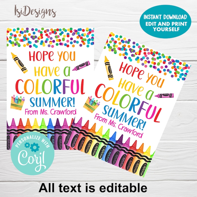 Summer Crayon Gift Tags, Have A Colorful Summer, Editable End of School ...