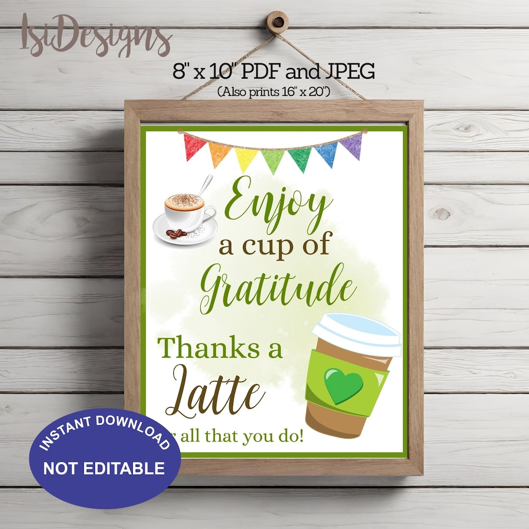 Enjoy a Cup of Gratitude Coffee Table Sign, Printable Coffee ...
