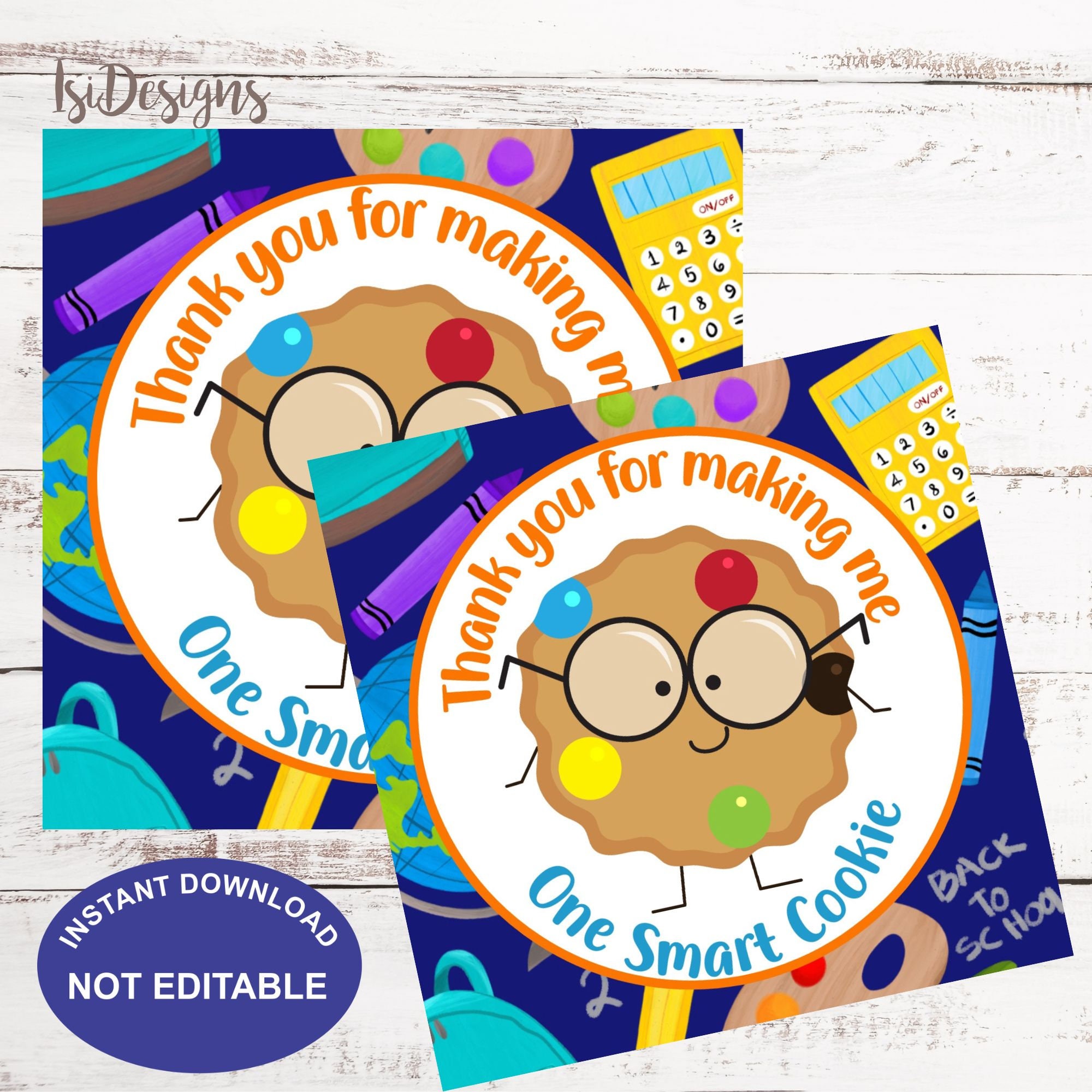 PRINTABLE Thank You for Making Me One Smart Cookie Gift Tag, Teacher ...