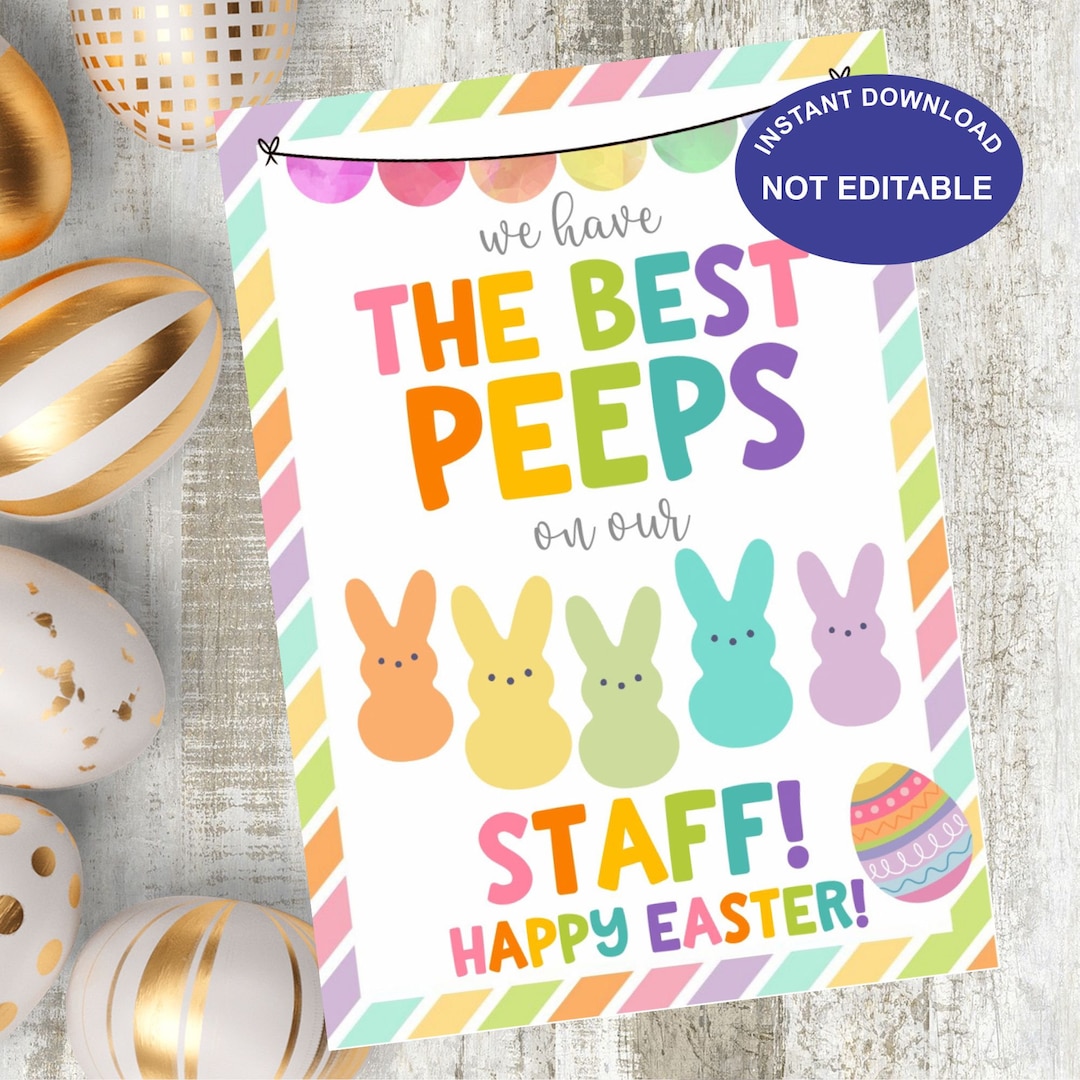 Easter Peeps Gift Tags, We Have the Best Peeps on Our Staff, Easter ...