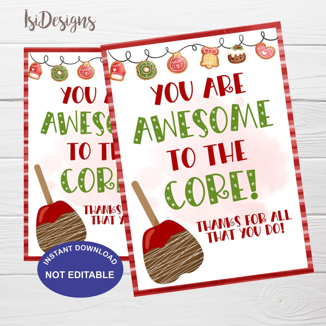 Holiday Apple Printable Gift Tags, You Are Awesome to the Core, School ...