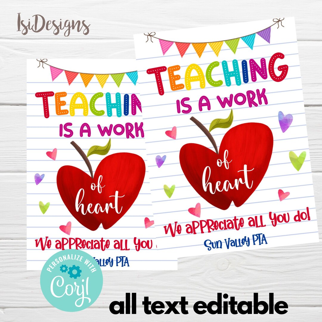 Teaching is a Work of Heart, Teacher Thank You Gift Tags, Editable ...