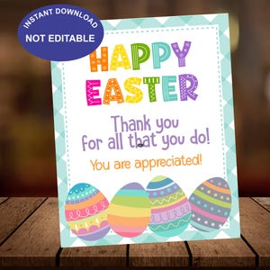 Easter Appreciation Printable Sign | Thank You Gift for Teachers ...