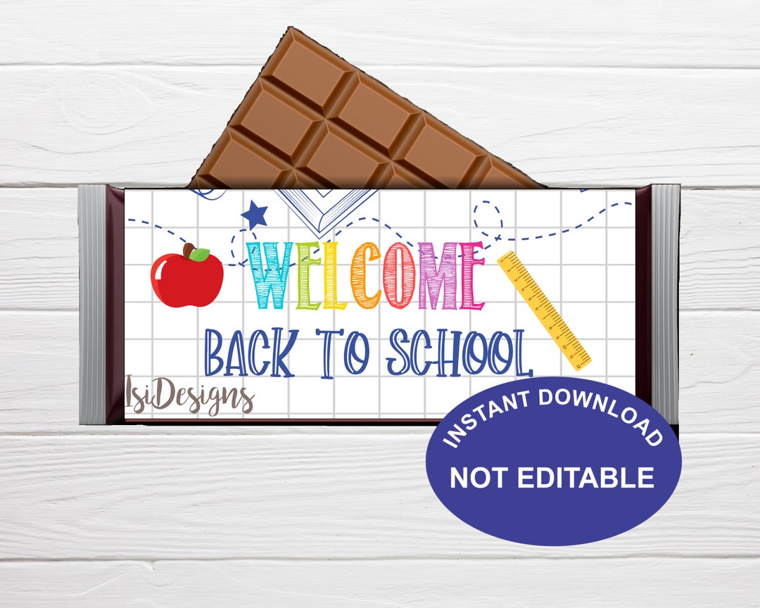 Back to School Candy Wrap, Instant Download, PTA PTO Welcome Back ...
