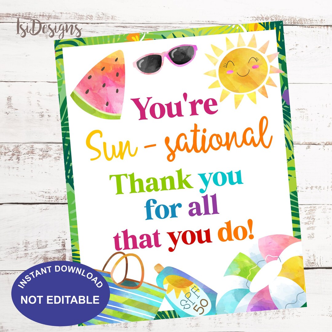 You Are Sun-sational Appreciation Sign, Thank You for All That You Do ...