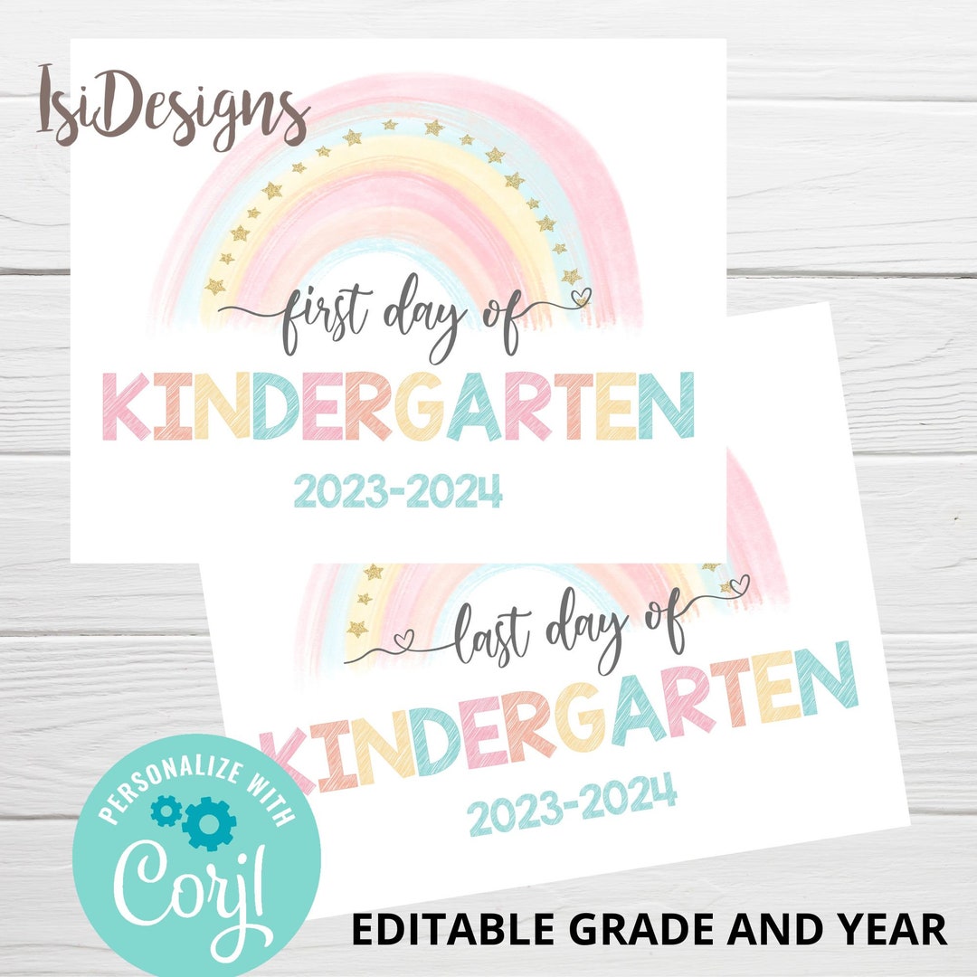 Custom First Day of School Pastel Rainbow Sign, Editable Last Day Sign ...