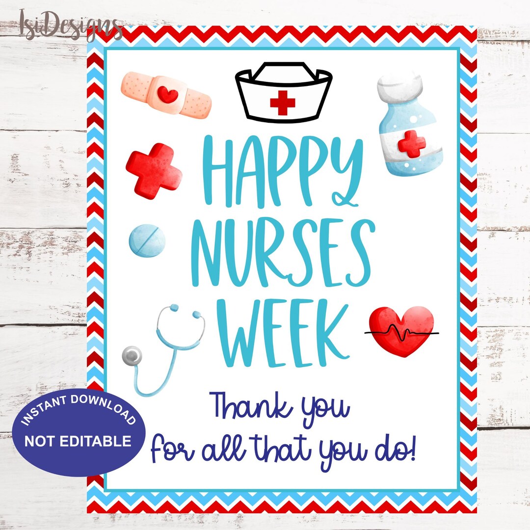 Nurses Appreciation Week Printable Sign, Instant Download, Thank You ...