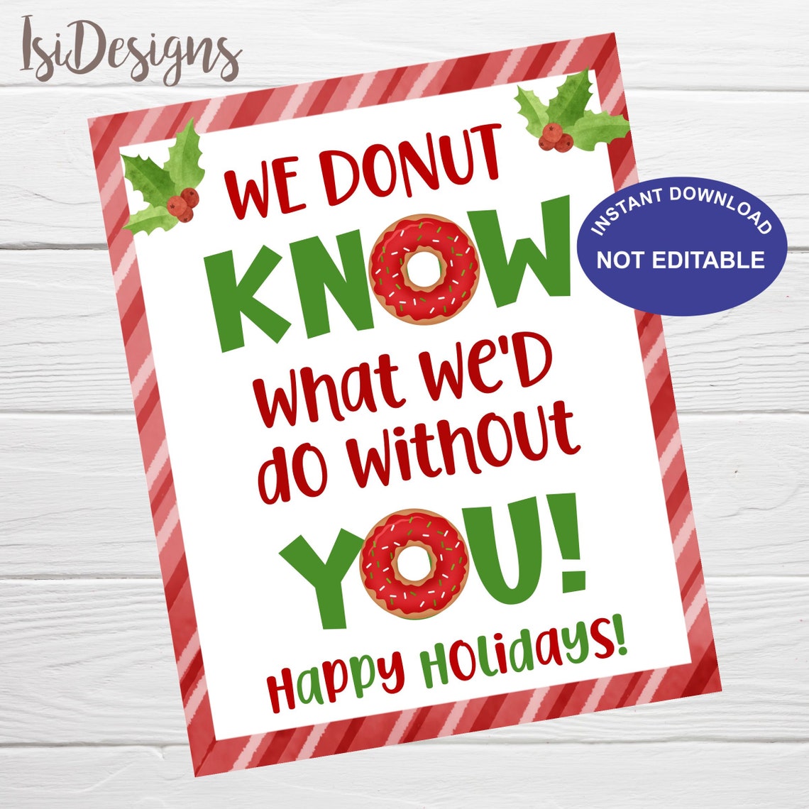 Donut Appreciation Sign Donut Know What We Would Do Without - Etsy