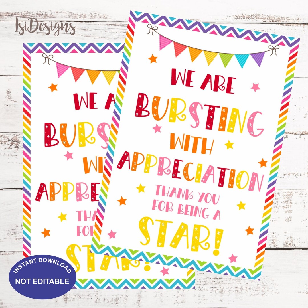 We Are Bursting With Appreciation Printable Gift Tags, Star Candy ...