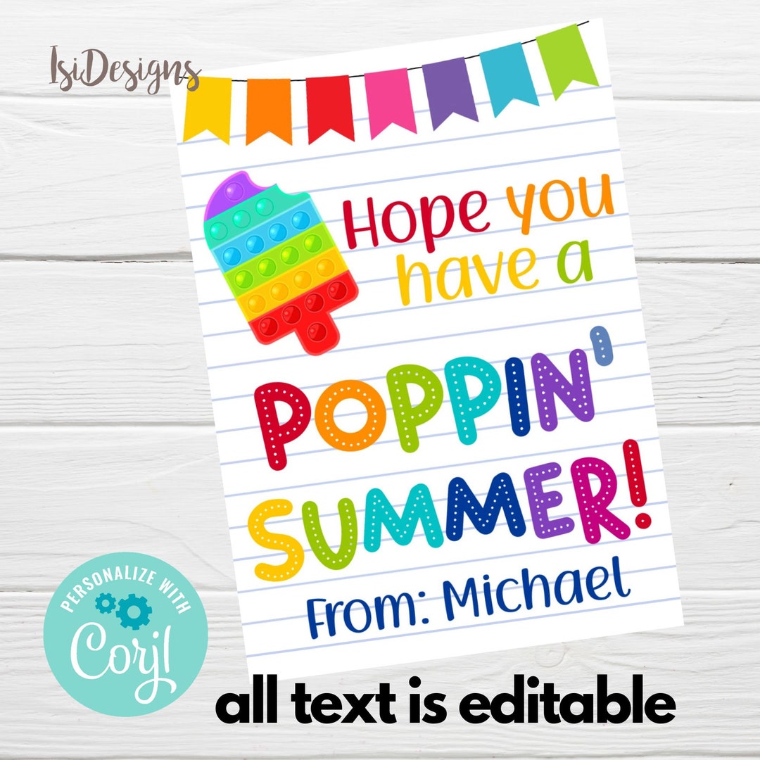 Hope You Have a Poppin' Summer Tags End of School Year - Etsy