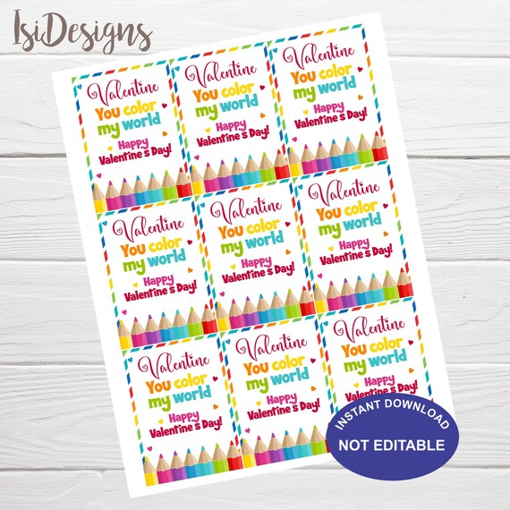 Valentine's Day Tags, INSTANT DOWNLOAD, Valentine you color my world ...