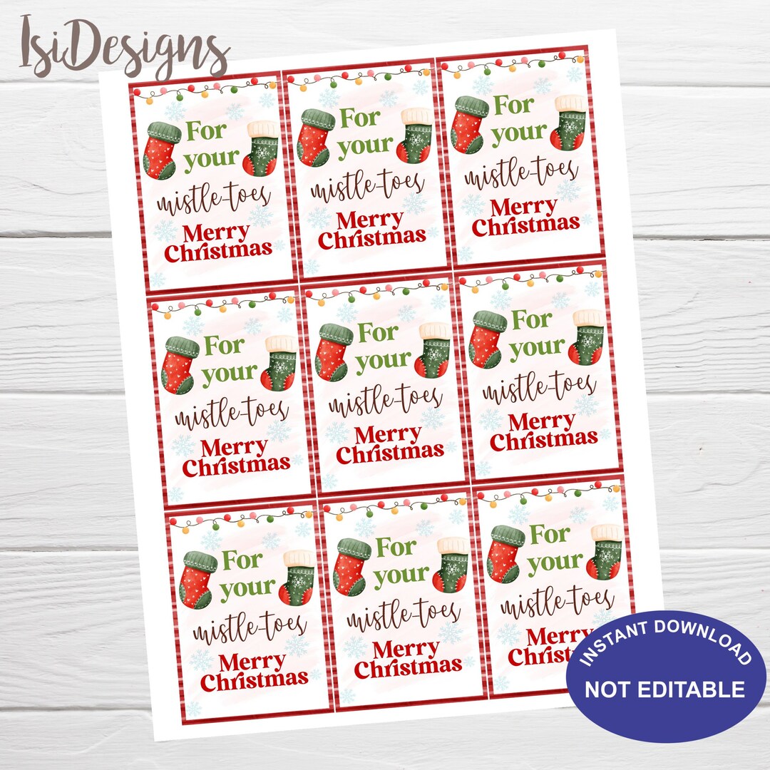Christmas Appreciation Gift Tag, for Your Mistletoes, Instant Download ...