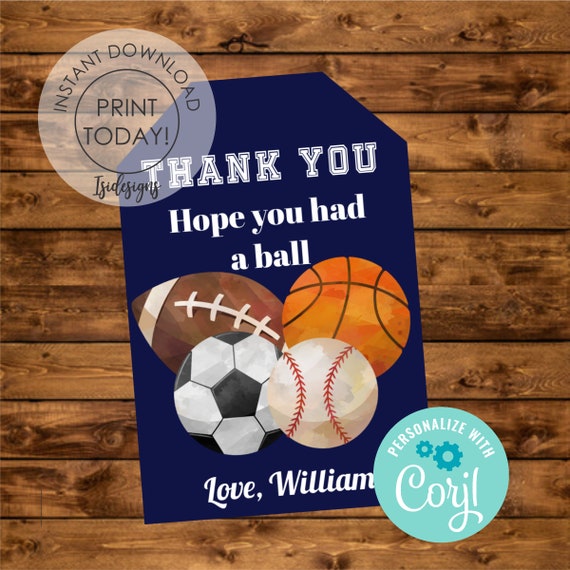 Sports favor tags, printable gift tags, hope you had a ball, editable ...