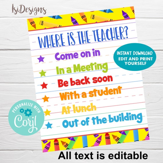 Editable Classroom Sign, Where is the Teacher, Counselor Door Sign ...