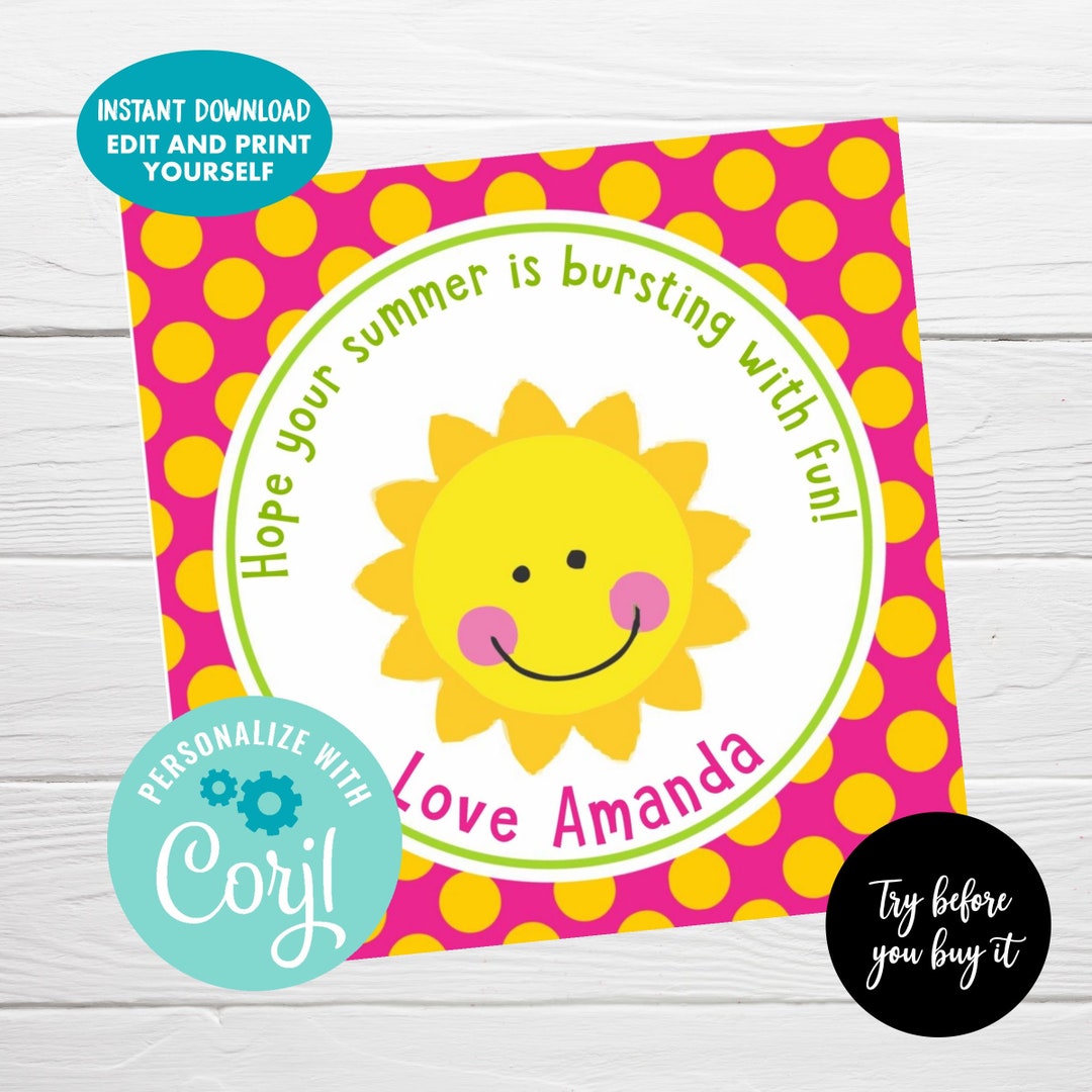 Summer Editable Favor Tags, Hope Your Summer is Bursting With Fun, Sun ...