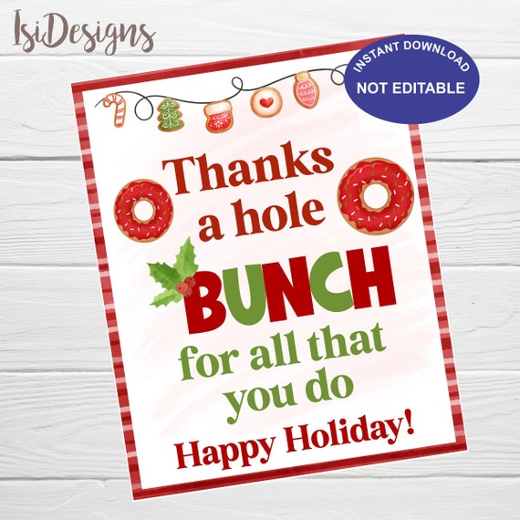 Thanks a Hole Bunch Christmas Appreciation Printable 8x10 Sign, Teacher ...