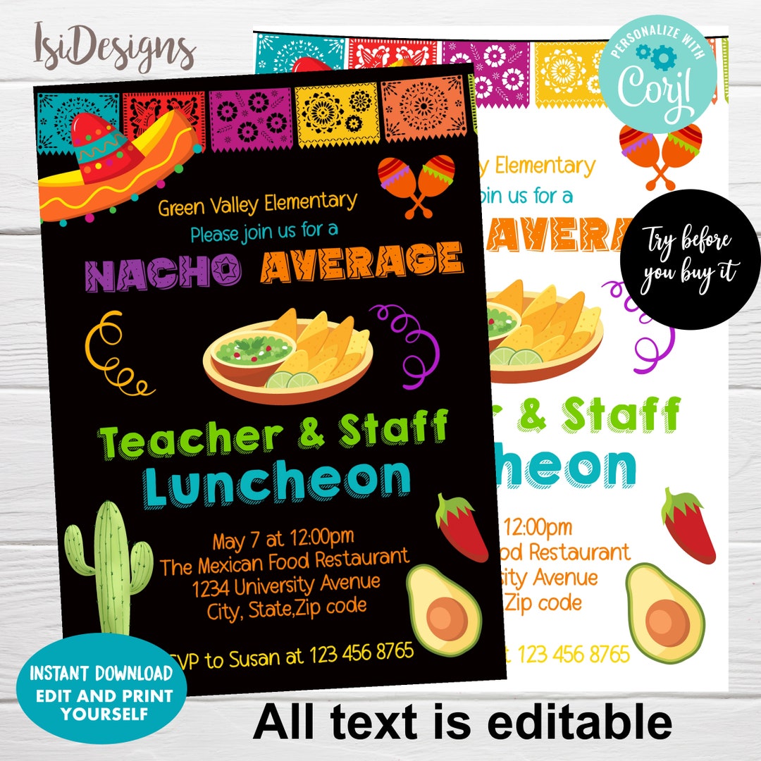 Nacho Average Teacher and Staff Appreciation Luncheon Editable ...