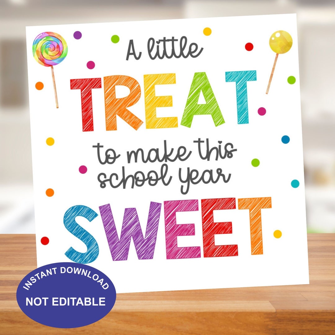 Teacher Treat Tag, A Little Treat to Make This School Year Sweet, Back ...