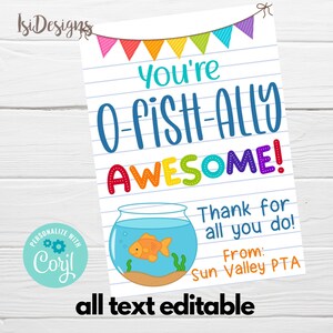 Editable You Are O-FISH-ALLY Awesome Appreciation Goldfish Tag, Instant ...