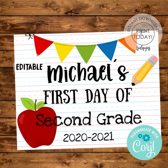 Editable First day of school sign, Instant Download, Any grade ...