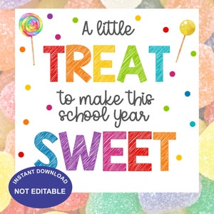 Teacher Treat Tag, A Little Treat to Make This School Year Sweet, Back ...
