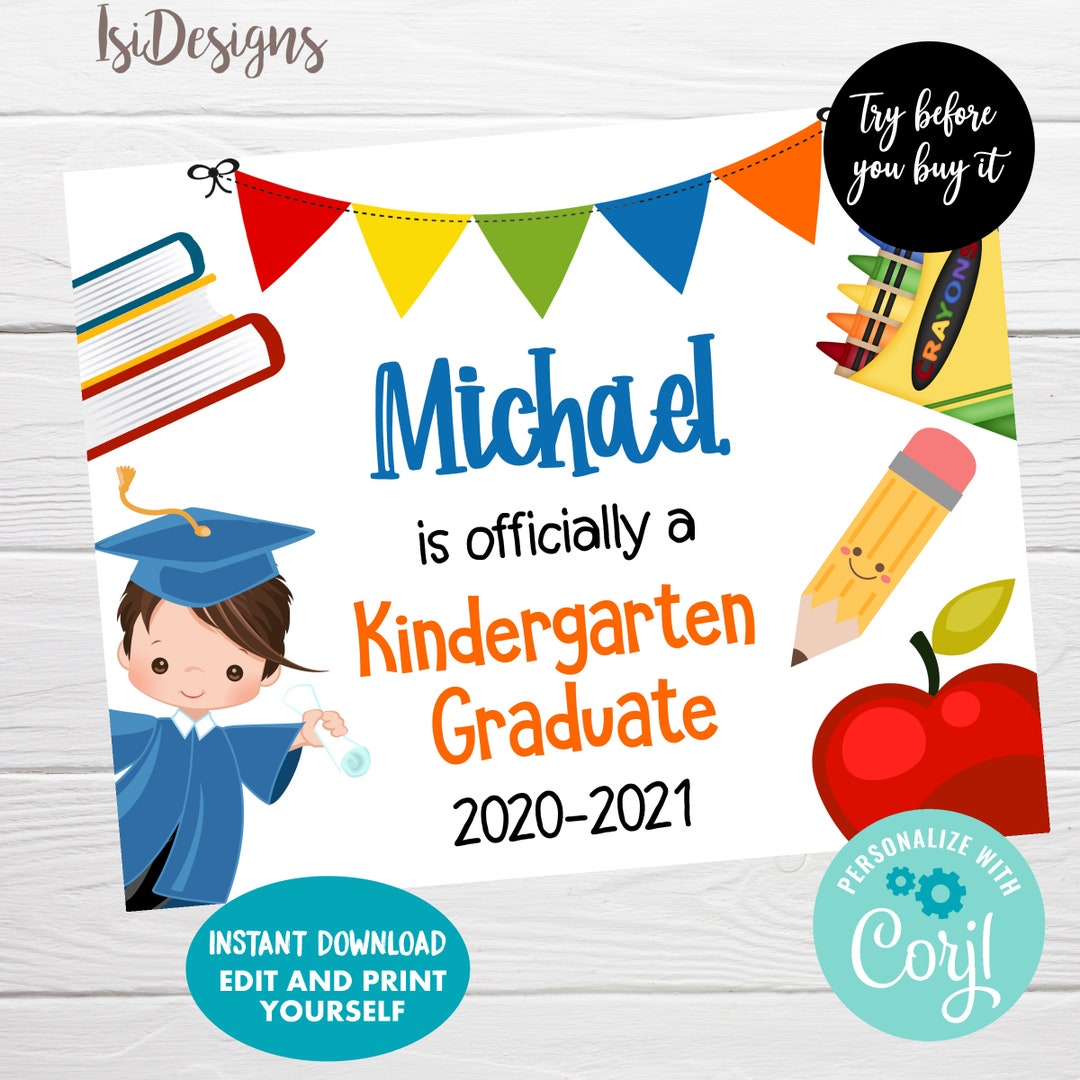 Kindergarten Graduate Editable Sign, Instant Download, Graduation Sign ...
