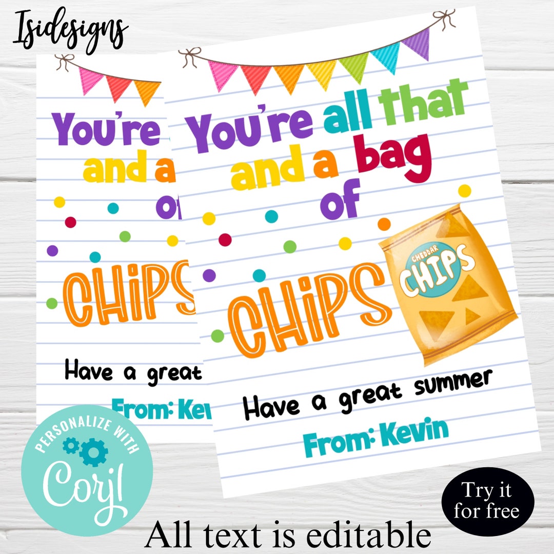 You're All That and a Bag of Chips Gift Tag Editable Appreciation Tag ...