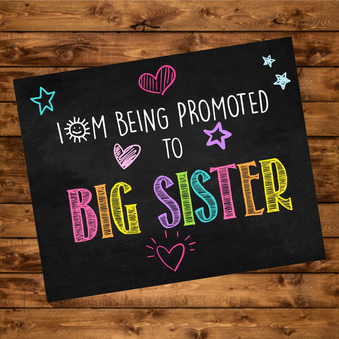 Big Sister Chalkboard Pregnancy Announcement Sign, Promoted to Big ...