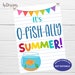 It's O-fish-ally Summer Printable Gift Tags, End of School Year Tag ...