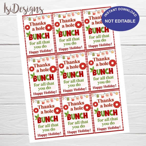 Christmas Appreciation Gift Tags, Thanks a Hole Bunch Gift Tags ...