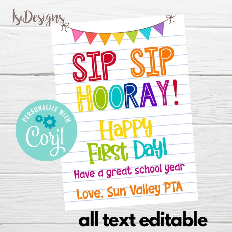 Sip Sip Hooray Tag, Back to School Gift Tag, Editable First Day of ...