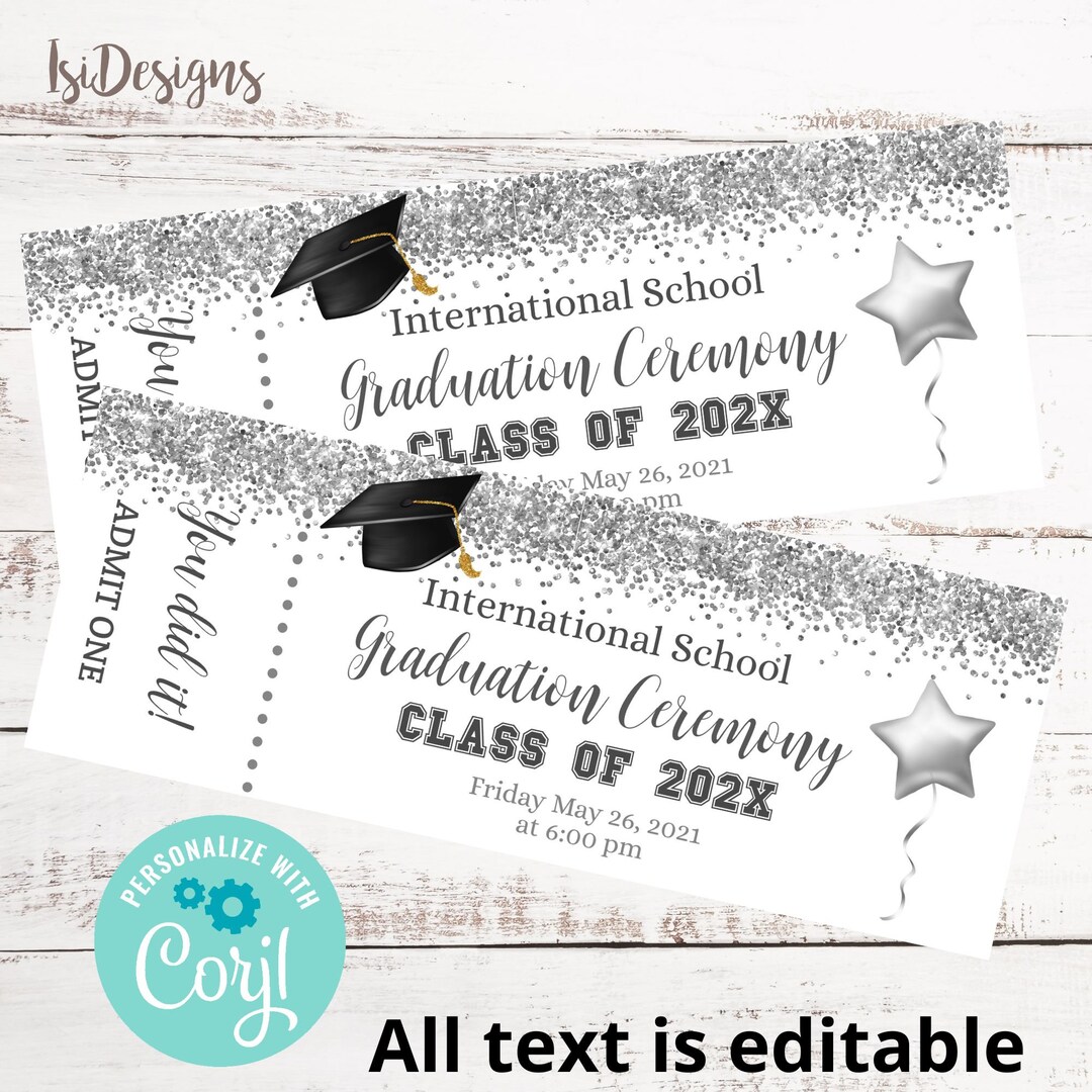 Silver Graduation Ticket Invitation, Instant Download, Editable ...