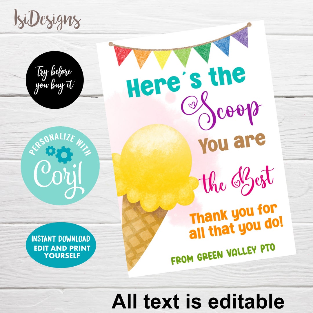 Ice Cream Gift Tag, Here's the Scoop You're the Best, Editable PTO/PTA ...
