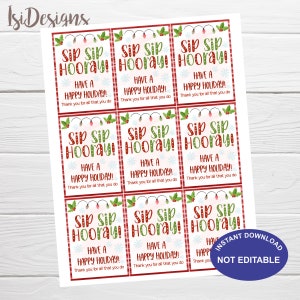 Christmas Appreciation Gift Tags, Sip Sip Hooray Have a Happy Holiday ...