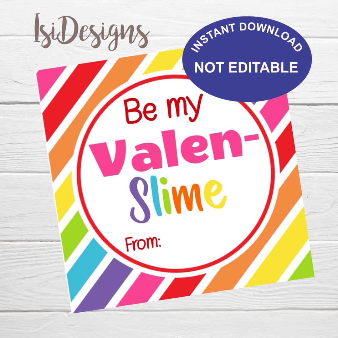 Slime Valentine's Tags, Kids Valentines Tags, Slime Valentines Gift ...