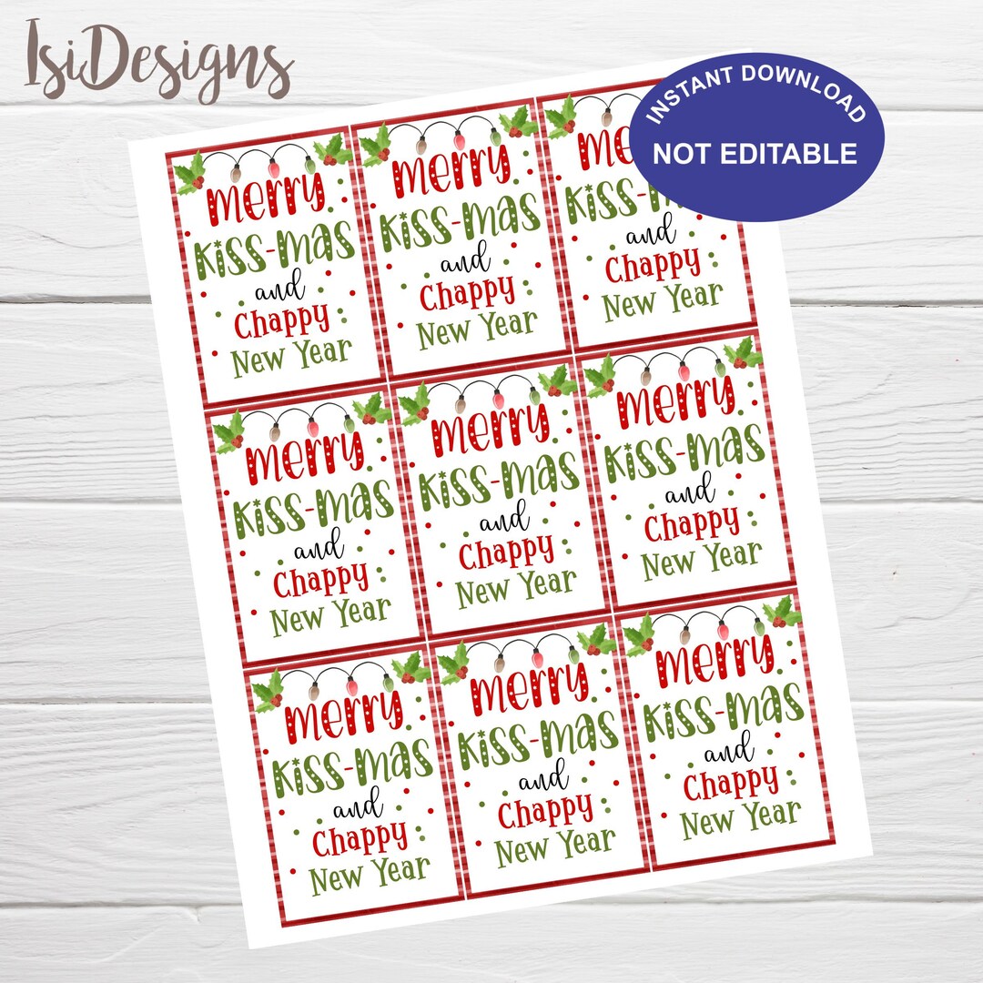 Merry Kissmas and Chappy New Year Gift Tag, Christmas Lip Balm Gift Tag ...