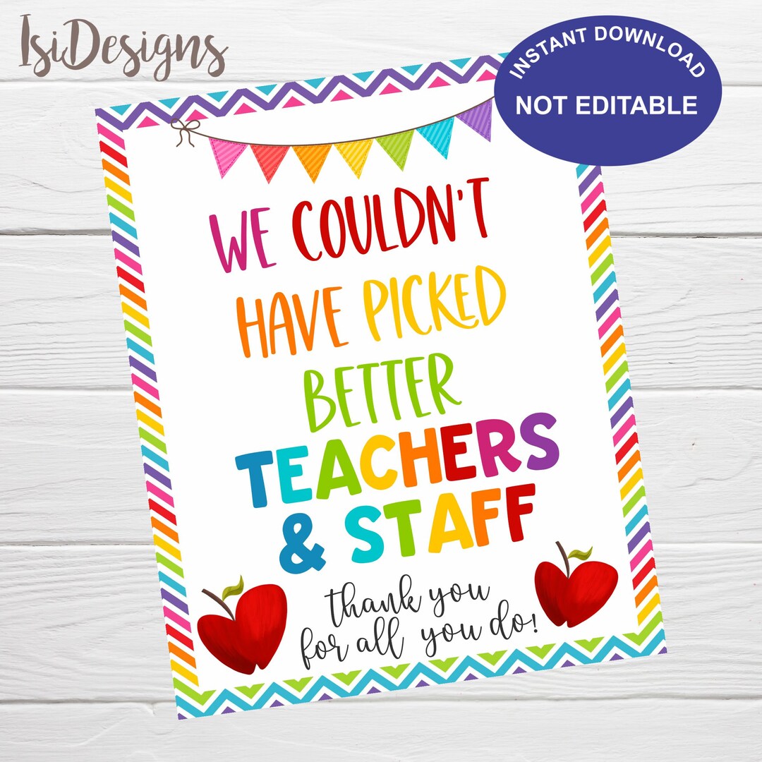 Teachers and Staff Thank You Printable Sign, Teacher Appreciation Week ...