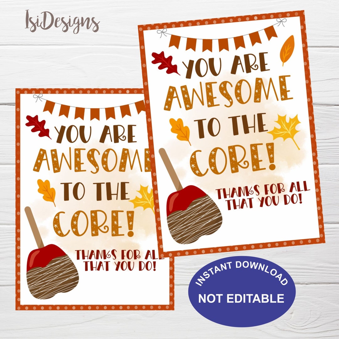 Apple Appreciation Printable Gift Tags, You Are Awesome to the Core ...