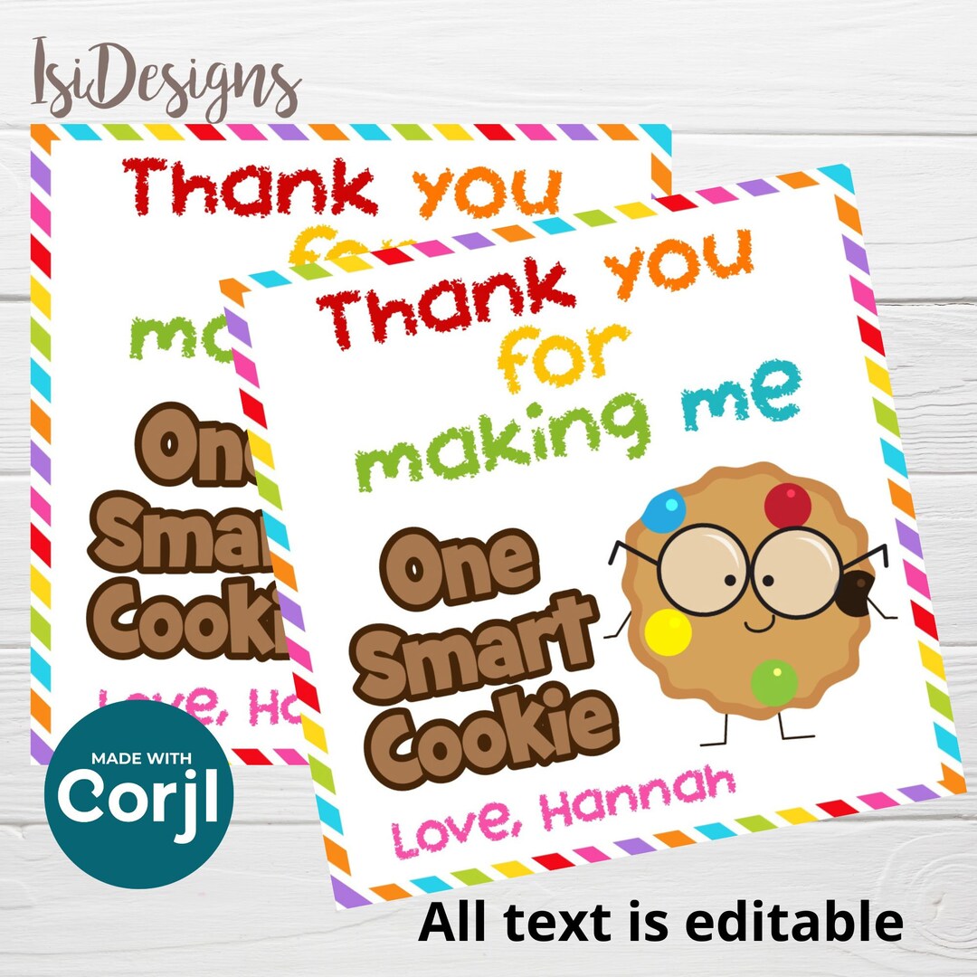 Smart Cookie Teacher Appreciation Gift Tag, Thank You for Making Me One ...