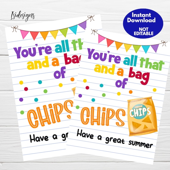 You're all that and a bag of chips Gift Tag Printable Appreciation Tag ...