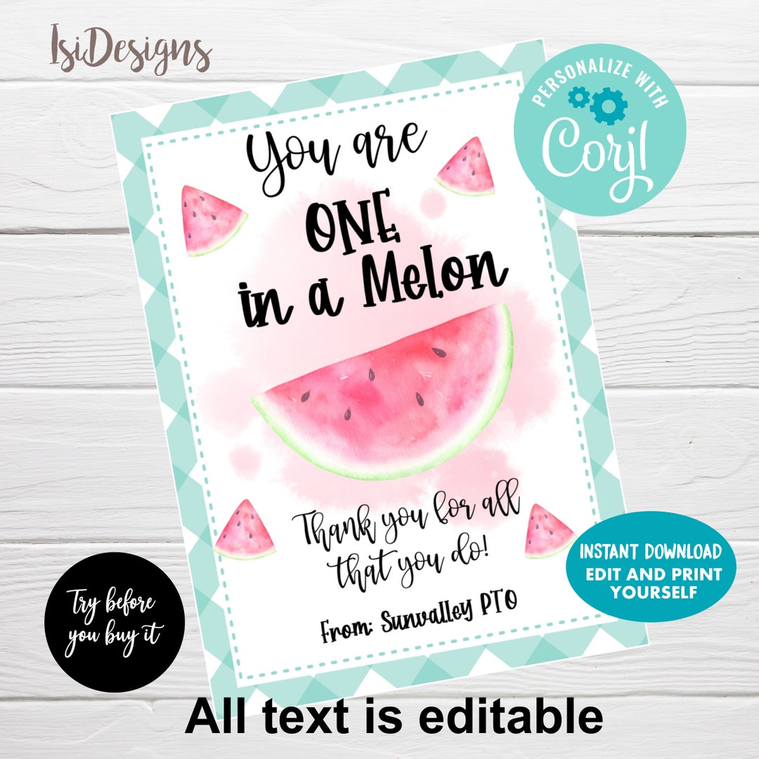 One in a Melon Appreciation Gift Tag, Teacher Nurse Staff Editable ...